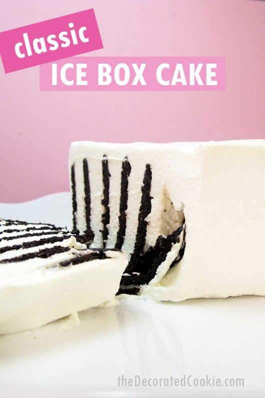 CLASSIC ICEBOX CAKE -- retro, no-bake summer dessert