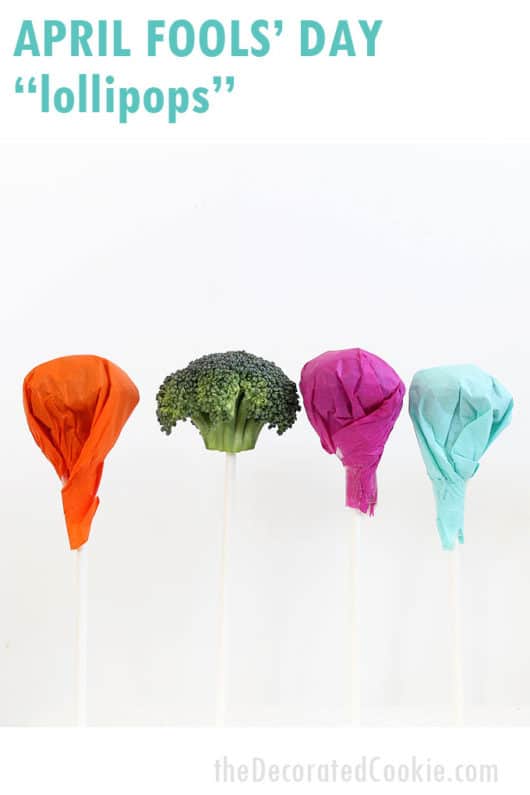 April Fools' Day "lollipops," a food prank for kids. (It's broccoli!)