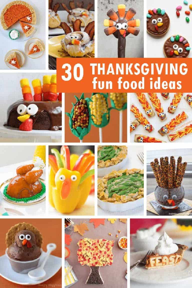 30 THANKSGIVING FUN FOOD IDEAS: A roundup of fun food crafts.